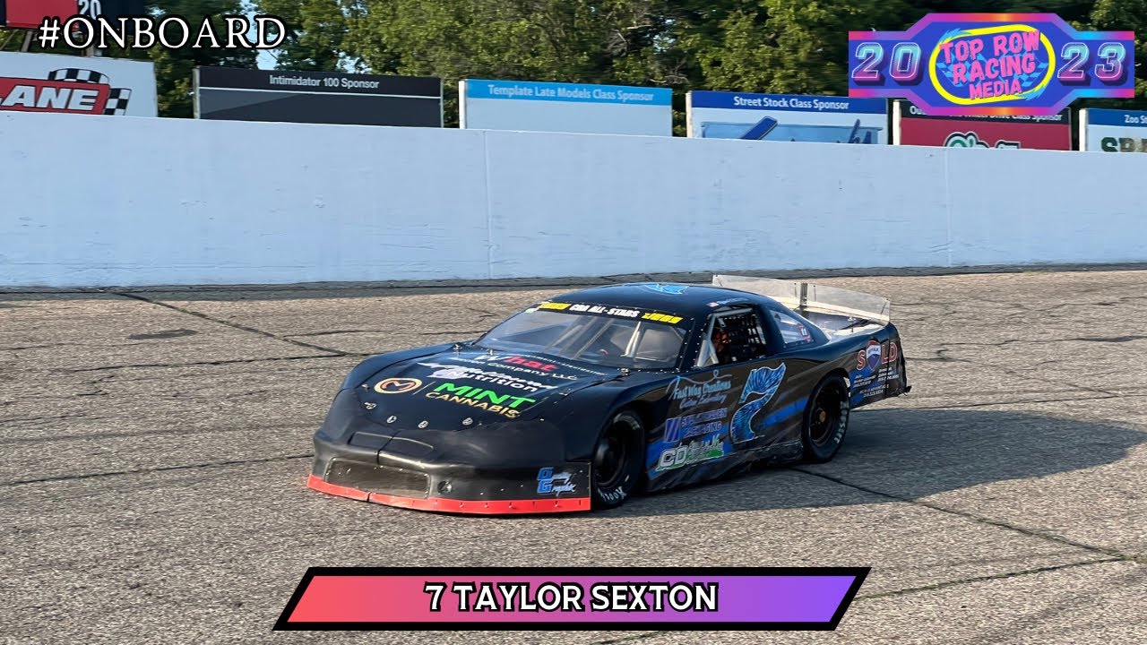 8/18/23 | GoPro | #7 Taylor Sexton | Template Late Model Feature ...