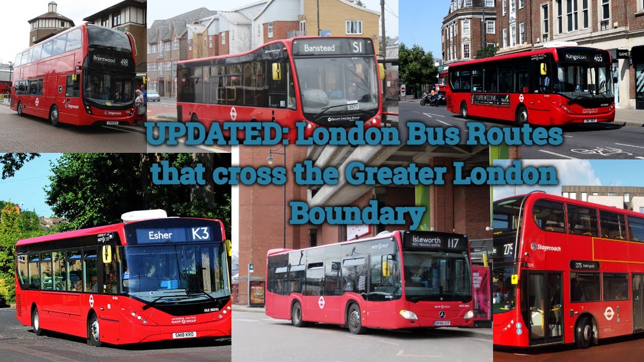 UPDATED: London Bus Routes that cross the Greater London Boundary - YouTube