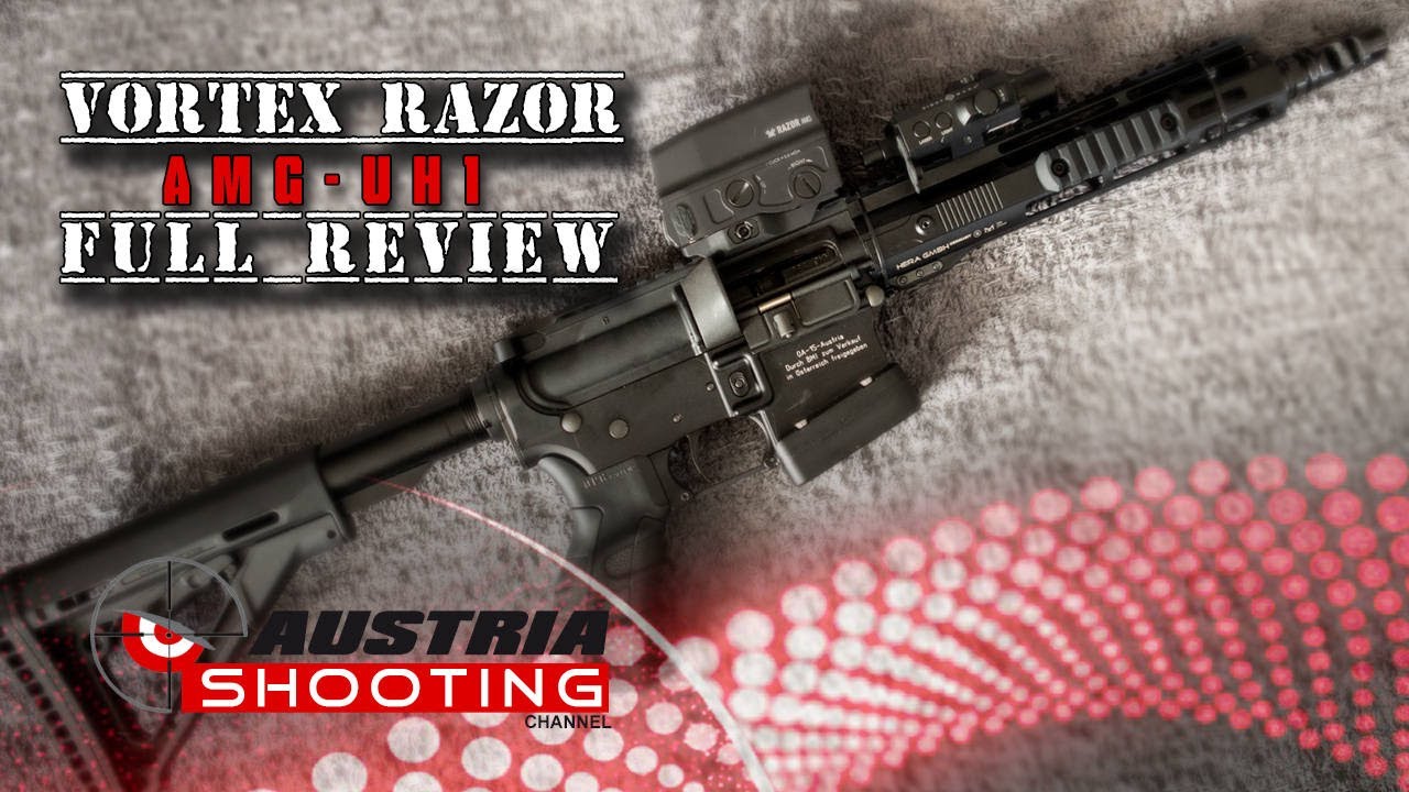 Vortex Razor AMG UH 1 - Ideal für Sportschützen - Full Review - GERMAN ...