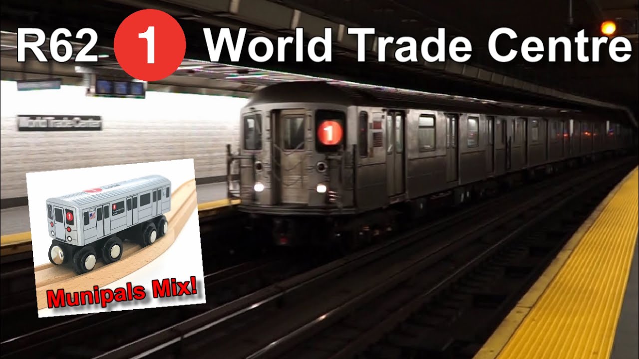 NYC MTA Subway R62 1 Train World Trade Centre Action + Munipals 1 Train ...
