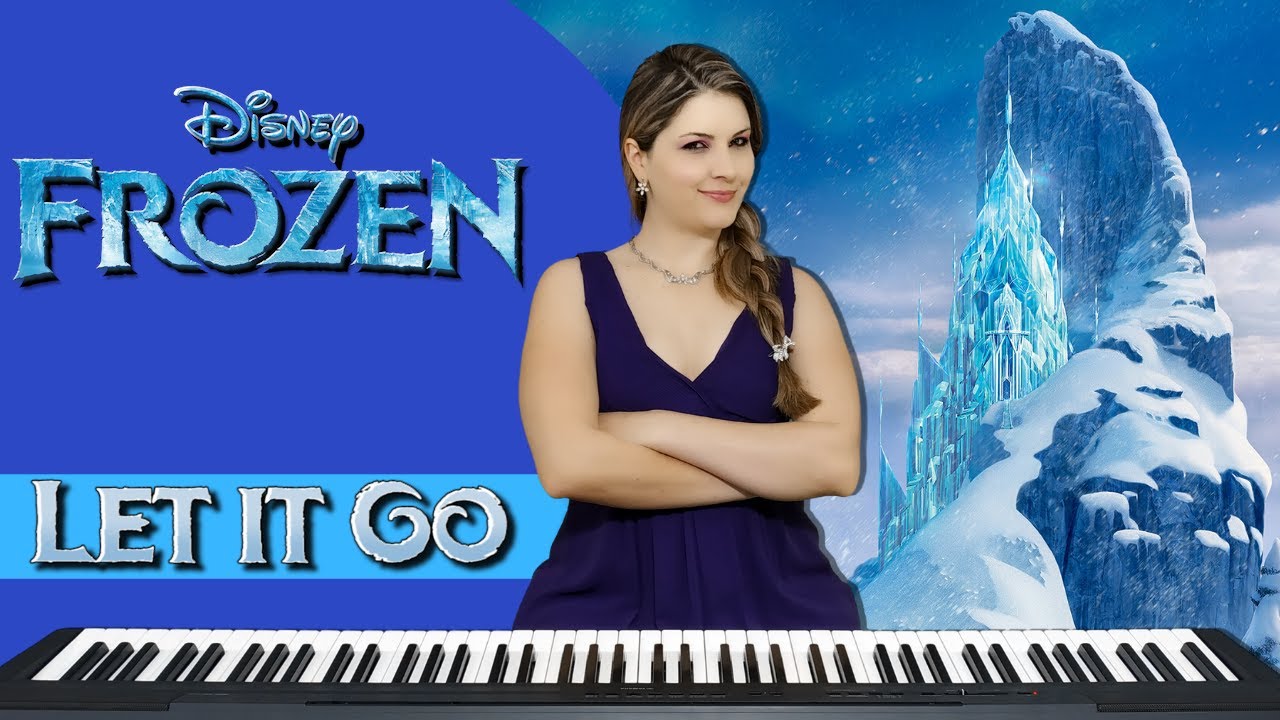 Let it Go Piano Cover | FROZEN Piano Cover - YouTube