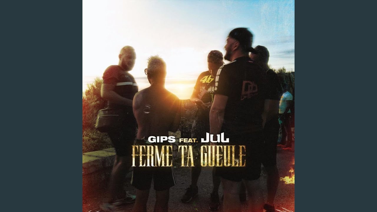 Gips - Ferme ta gueule (feat. JUL) Acordes - Chordify