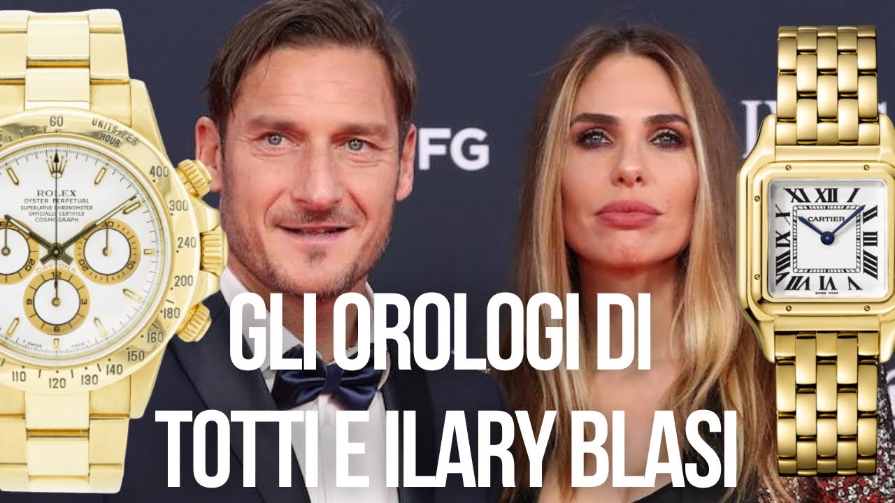 Quali sono i Rolex di Francesco Totti e Ilary Blasi? Scopriamolo - YouTube