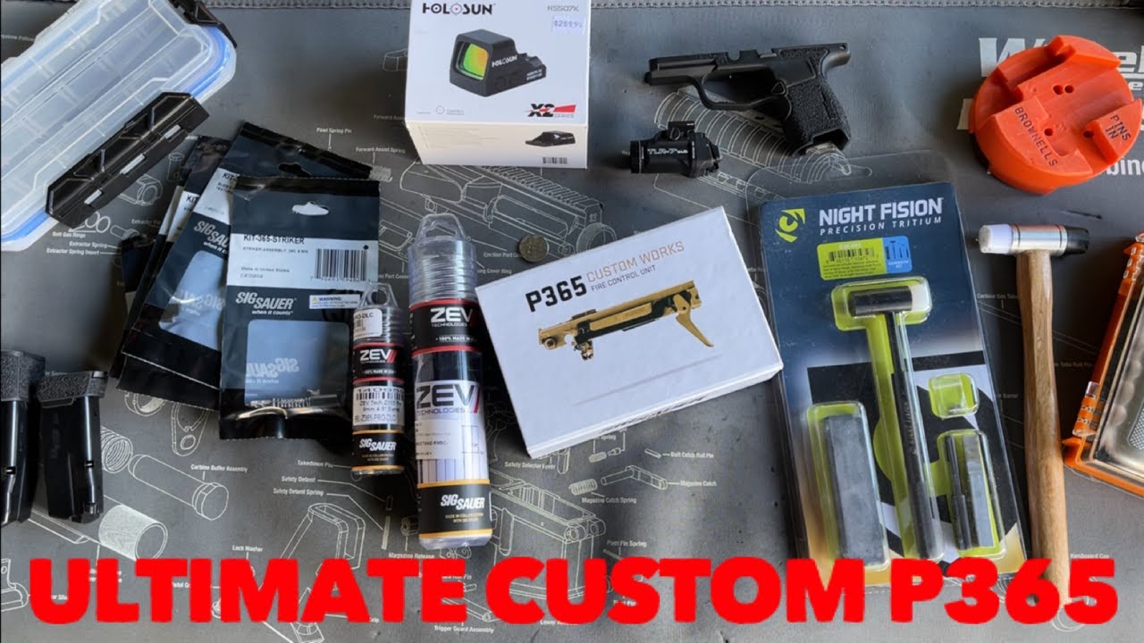 Building The Ultimate Custom Sig P365 - YouTube