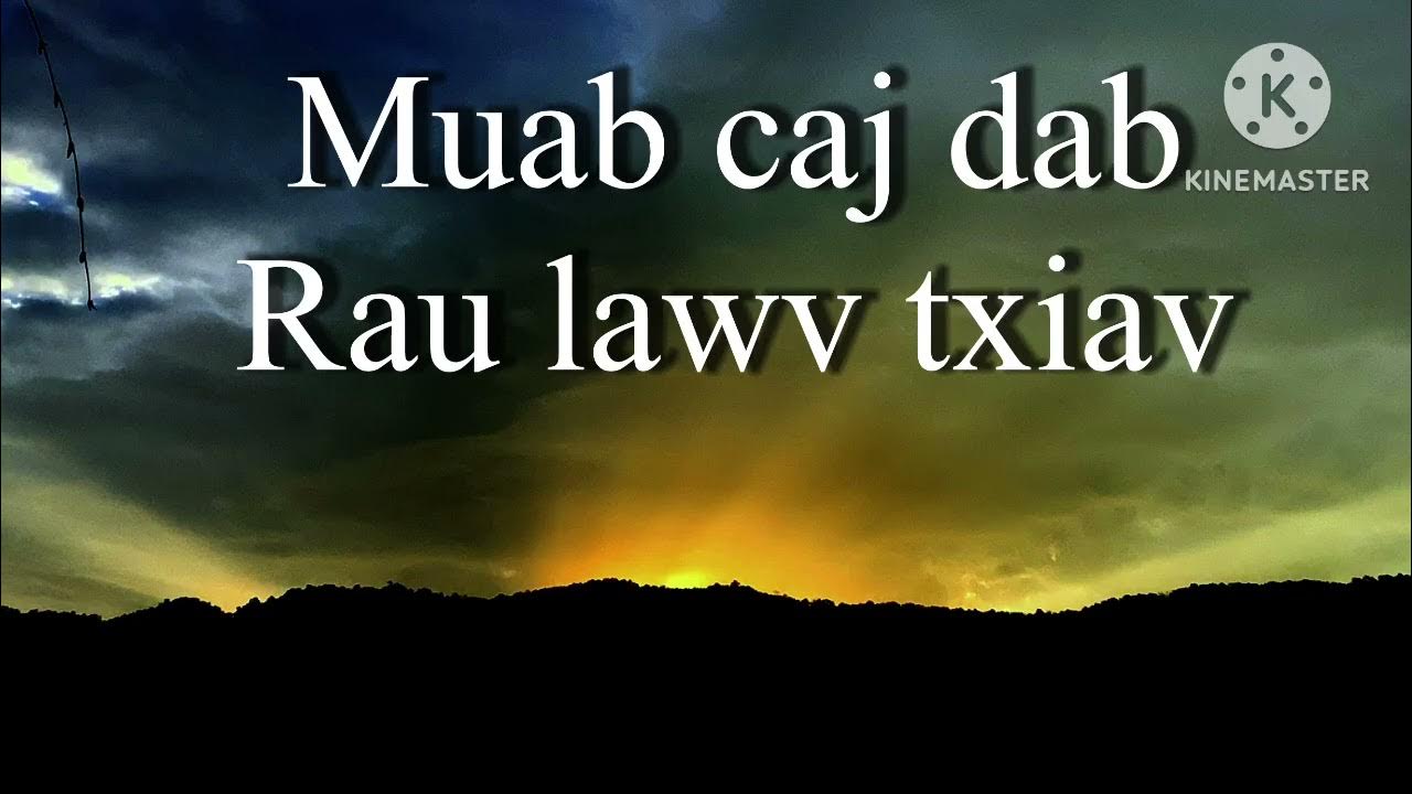 17. Dab neeg txooj kaub. Cuab caj dab rau lawv tua - YouTube