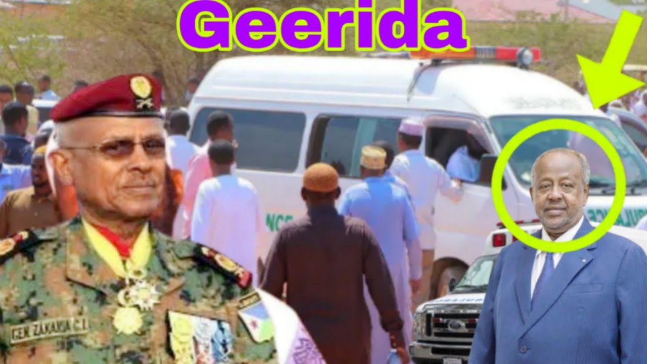 WAR DEG DEG Ah DJIBOUTI 🇩🇯 GEERIDA ISMACIIL CUMER GELLE 1 October - YouTube