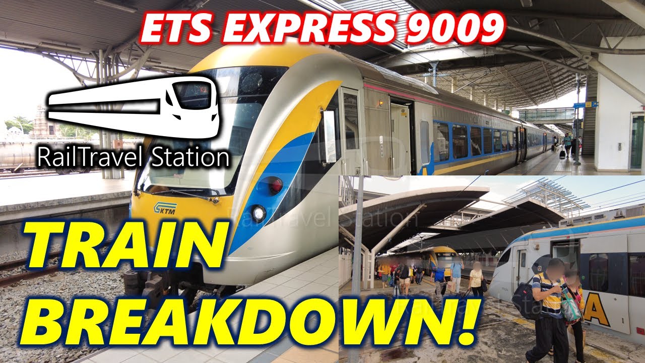 KTM ETS EXPRESS BREAKDOWN & DELAY! 🇲🇾🚆 KTM ETS Express 9009dn Ipoh→KL ...