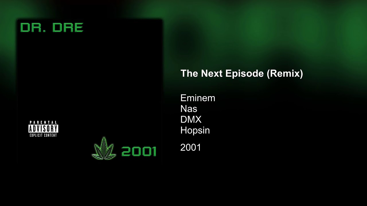 The Next Episode [Remix] (feat. Eminem, Nas, DMX & Hopsin) - YouTube