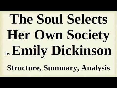 The Soul Selects Her Own Society by Emily Dickinson | Structure ...