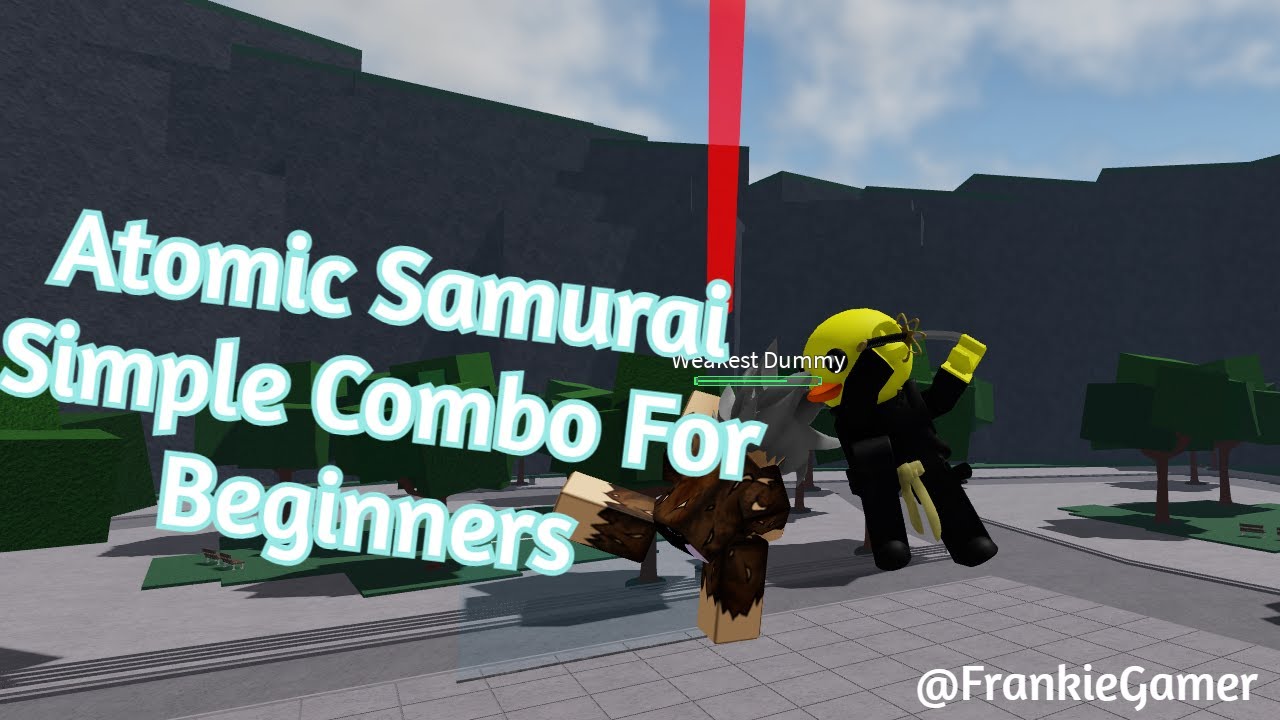 Simple Atomic Samurai/Blade Master Combo 🔥💧 | Roblox: The Strongest ...