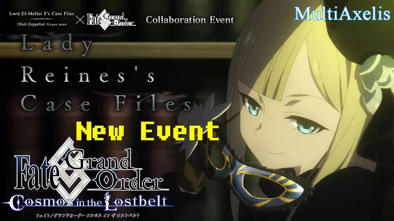 Se viene nuevo evento FGO (Lady Reines's Case of Files ! ) - Stream FGO ...