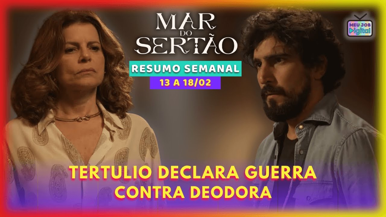 Mar Do Sertão Resumo Semanal De 13 à 18 De Fevereiro De 2023🌵🌞 Youtube