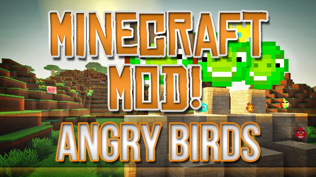Minecraft Mod! - Angry Birds - YouTube
