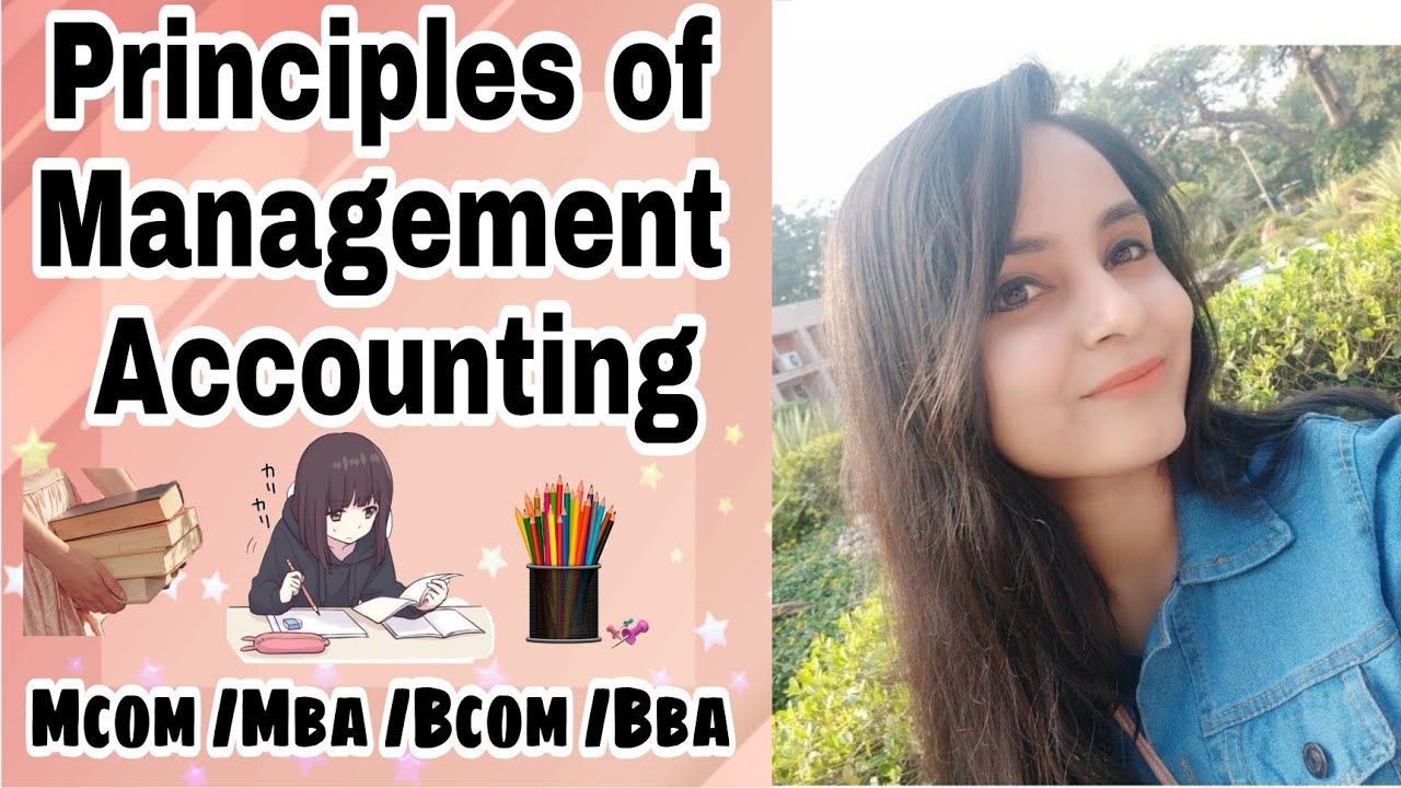 Mcom Classes | Management accounting principles | management accounting ...