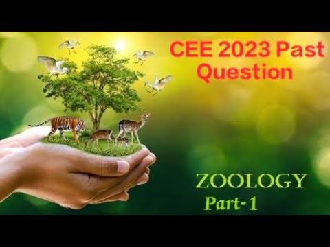 ZOOLOGY Past year questions (CEE 2023) with solution PART I - YouTube