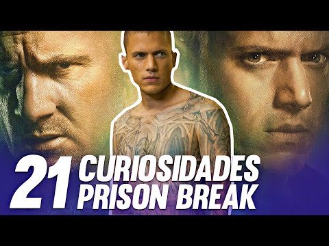 21 CURIOSIDADES INCRÍVEIS SOBRE PRISON BREAK