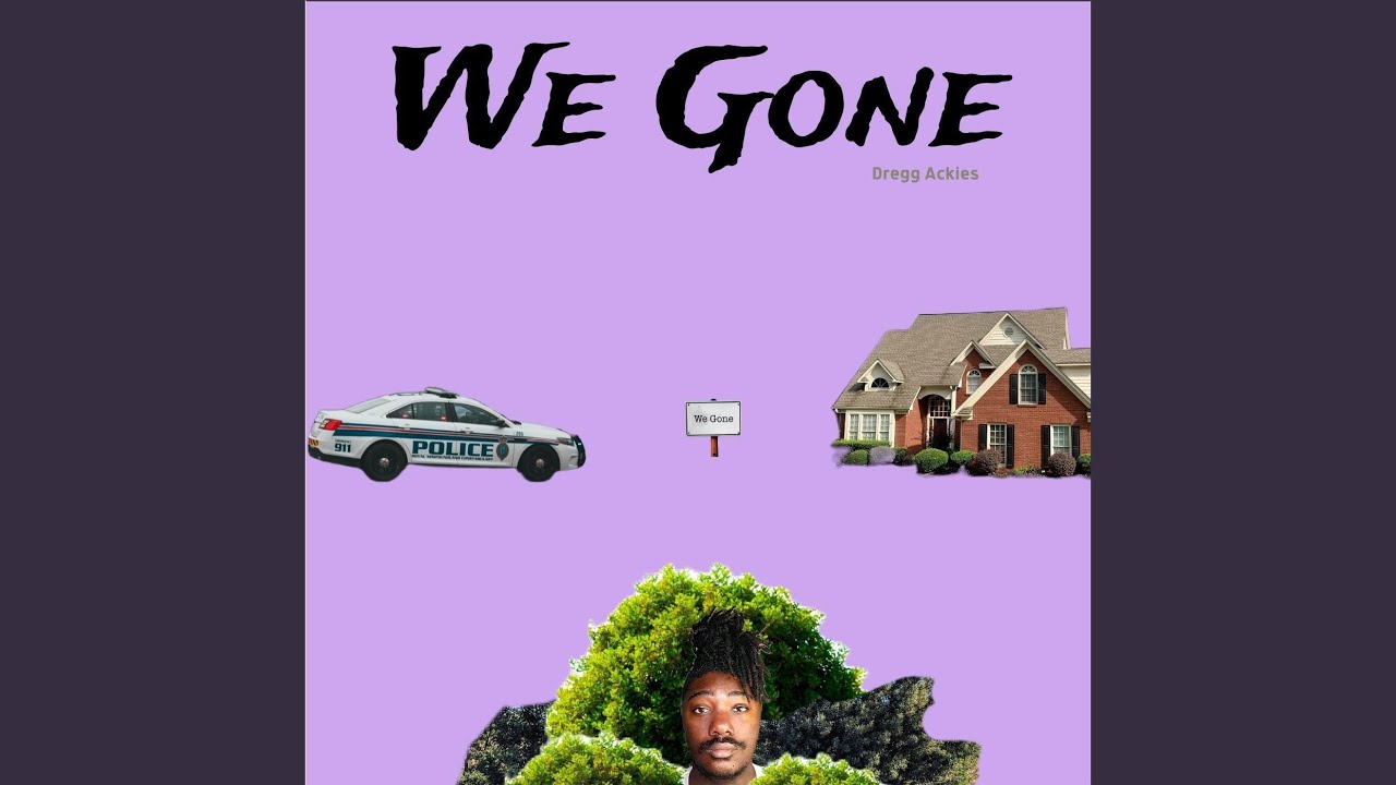 We Gone - YouTube