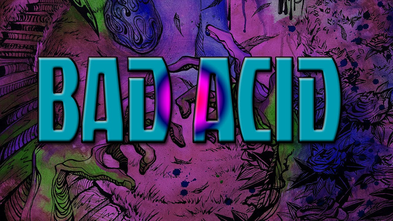 THE WORST ACID TRIP.. - YouTube