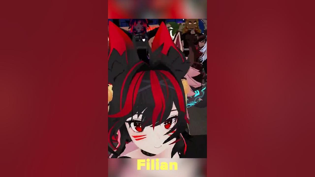 We Love Filianislost Filian Vrchat Vtuber Youtube