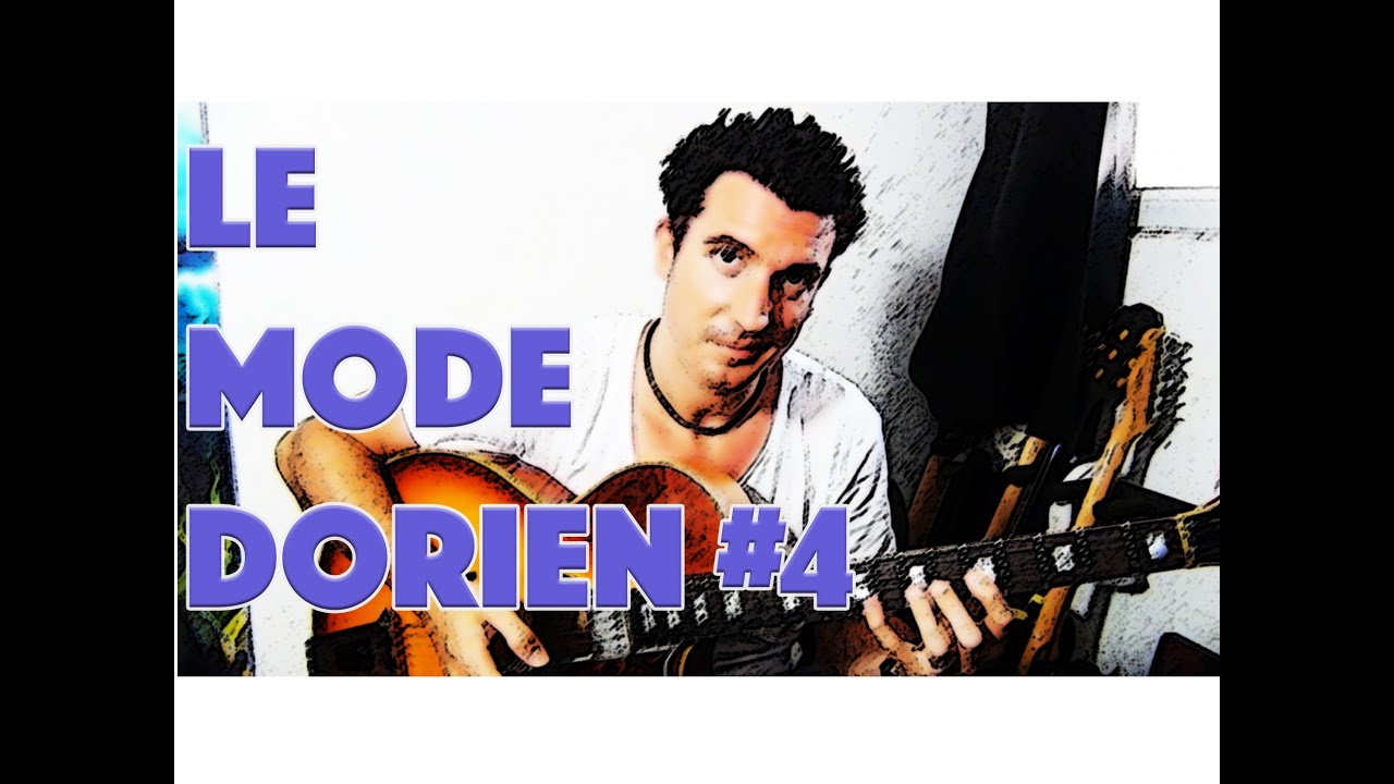 Improviser avec le mode dorien # 4 | Le Guitarvlog avec Sebastien ...
