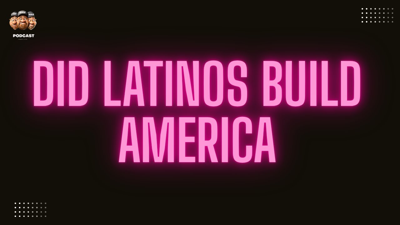 Did Latinos Build America_ - YouTube