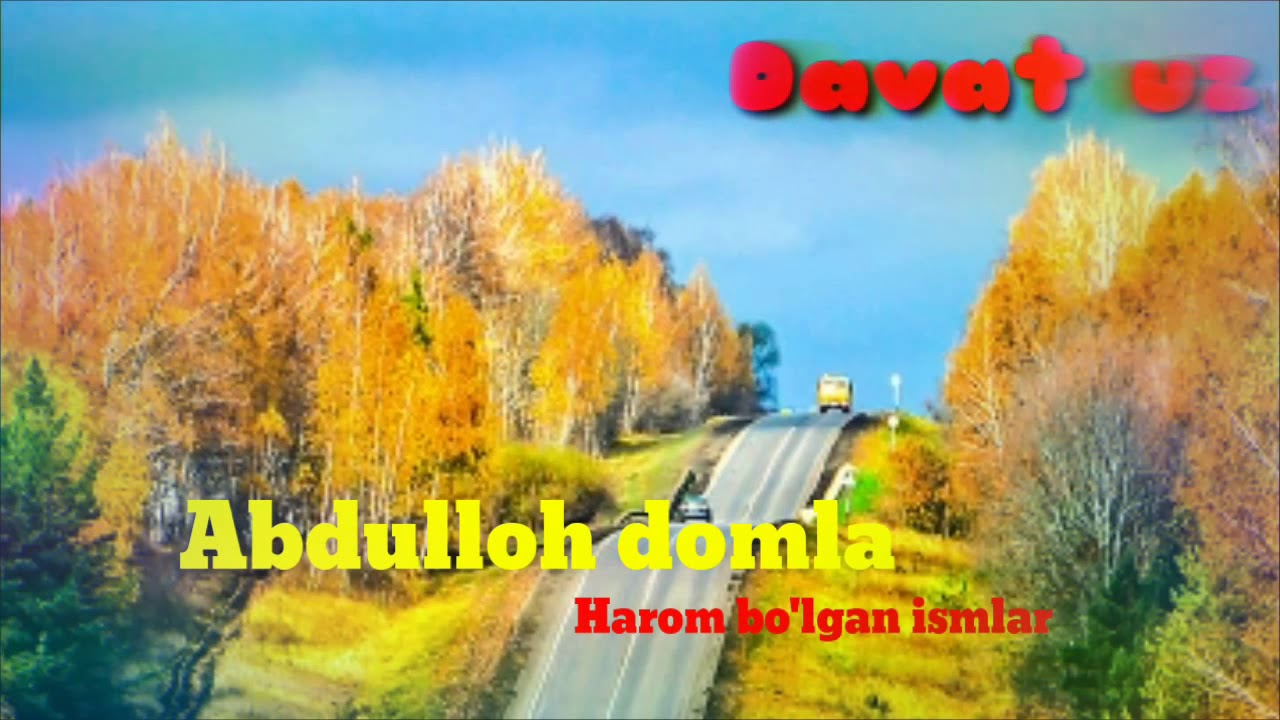 Abdulloh domla-Harom bo'lgan ismlar haqida - YouTube