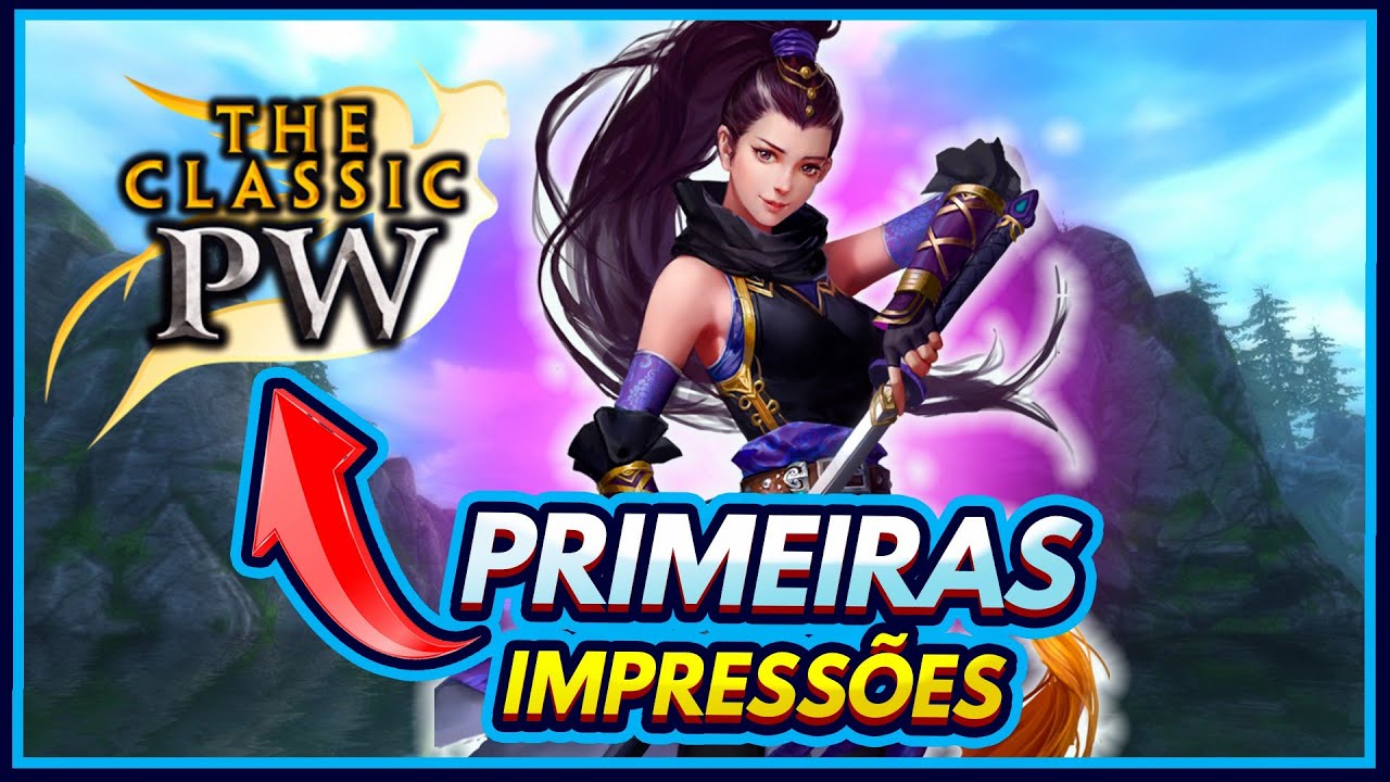 PERFECT WORLD THE CLASSIC: PRIMEIRAS IMPRESSÕES 2024 - YouTube