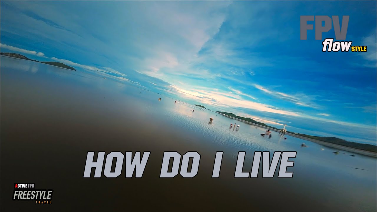 FLOW FPV FREESTYLE | FREESTYLE TRAVEL | มือใหม่ FPV DRONE BEGINNER ...