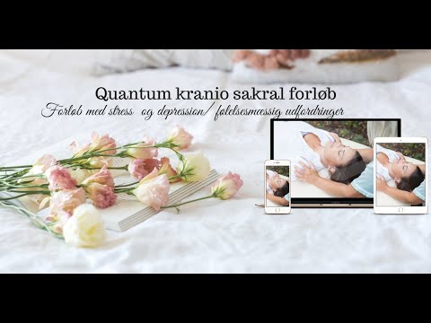Kranio sakral terapi ( quantum) og quantum healing - YouTube