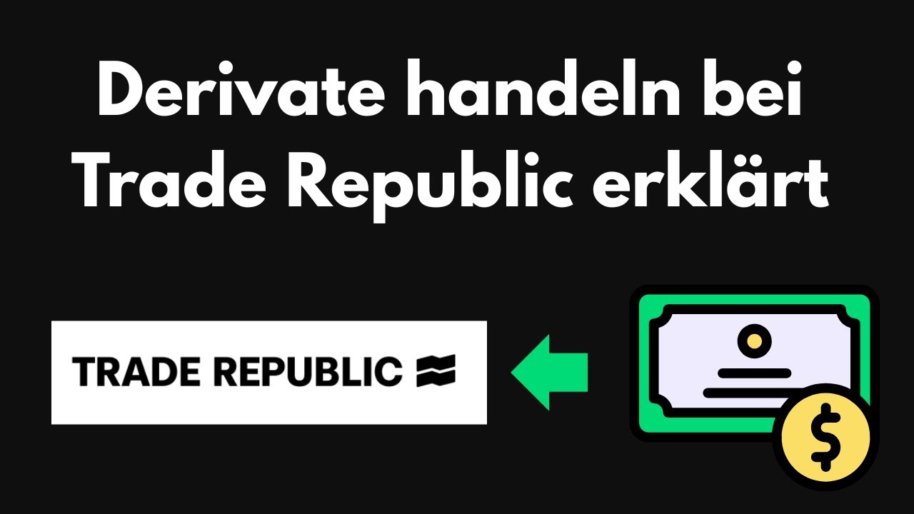 Derivate handeln bei Trade Republic erklärt! Optionsscheine / Knock-Out ...
