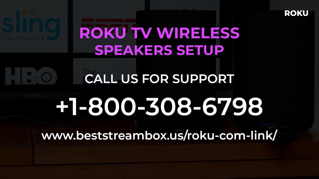 Roku TV Wireless Speakers Setup | Call us @ +1-800-308-6798 For Roku ...