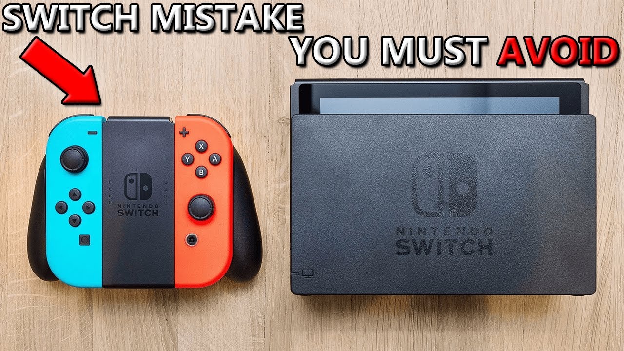 Top 10 Nintendo Switch Mistakes That Could RUIN Your Gaming Experience ...