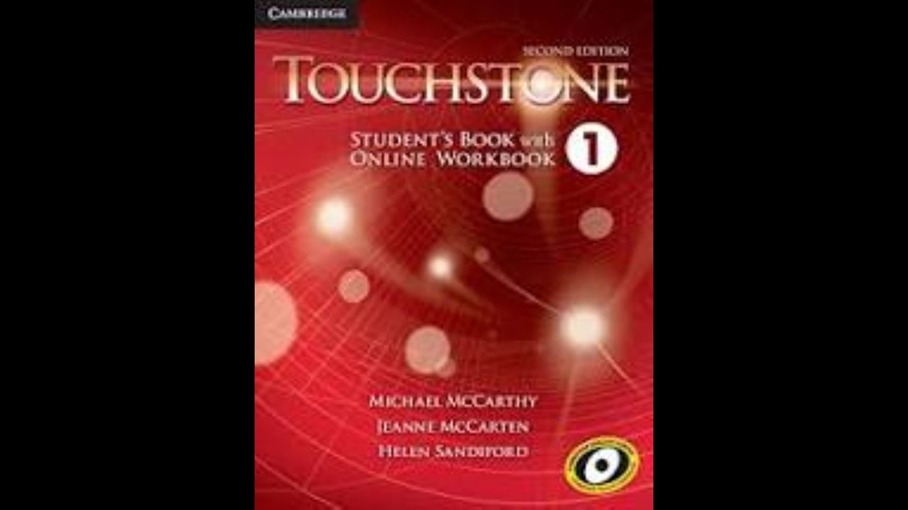 TOUCHSTONE STUDENT BOOK 1 SECOND EDITION UNIT 2 3 4 QUIZ 2 3 4 ANSWER