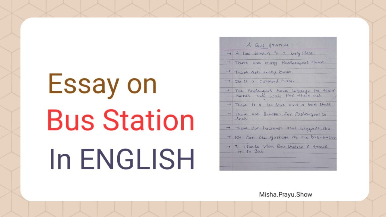 Short Essay on the Scene at Bus Station | Write a short essay on A Bus ...