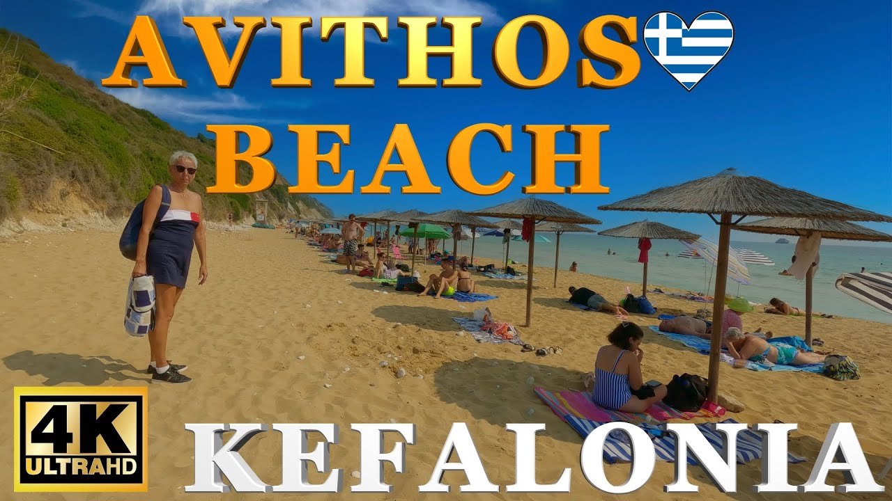 Avithos Beach Kefalonia Greece 4K Walking Tour Aug.2023 - YouTube