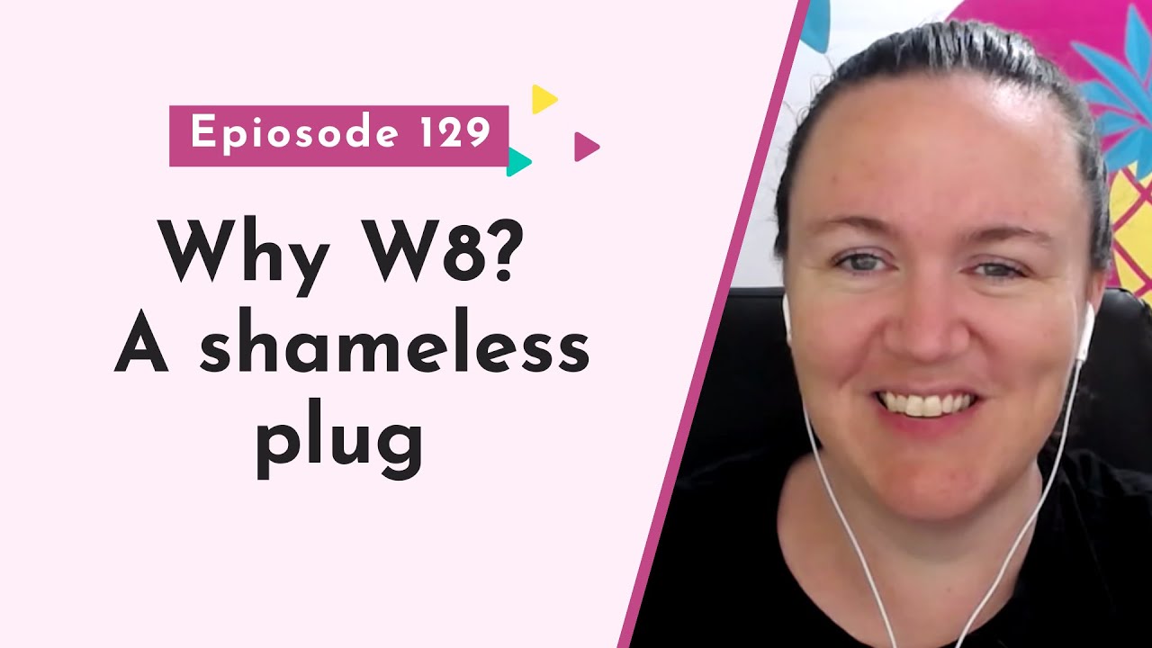 Why W8? A shameless plug - YouTube