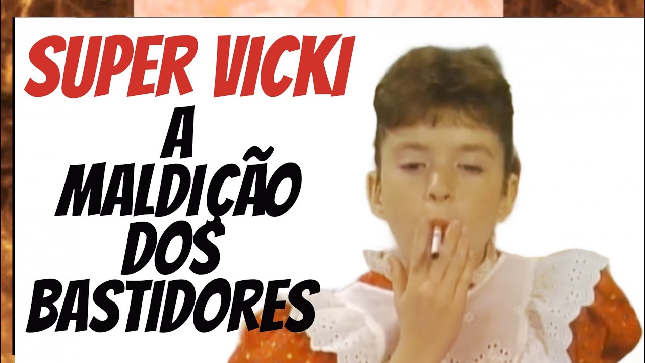SUPER VICKI OS BASTIDORES DA SÉRIE - YouTube