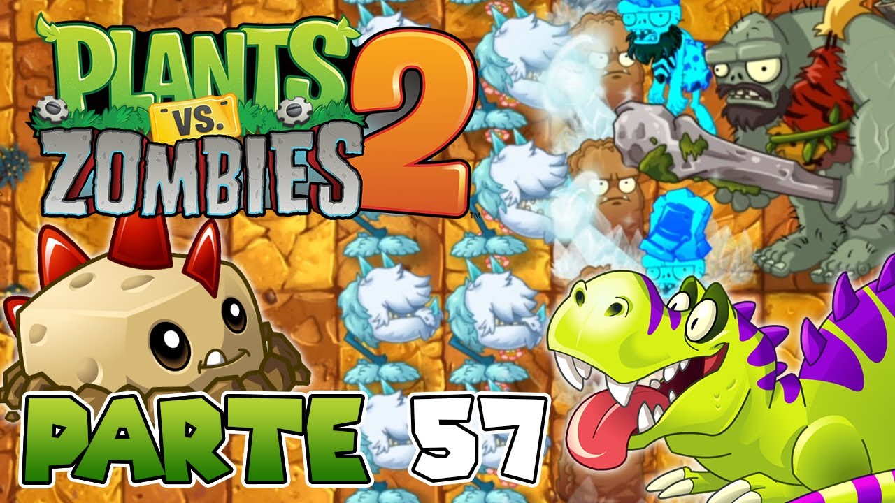 ¡AL FIN CONSIGO A PAPAPUM PRIMITIVA! | PARTE #57 | PLANTS VS ZOMBIES 2 ...