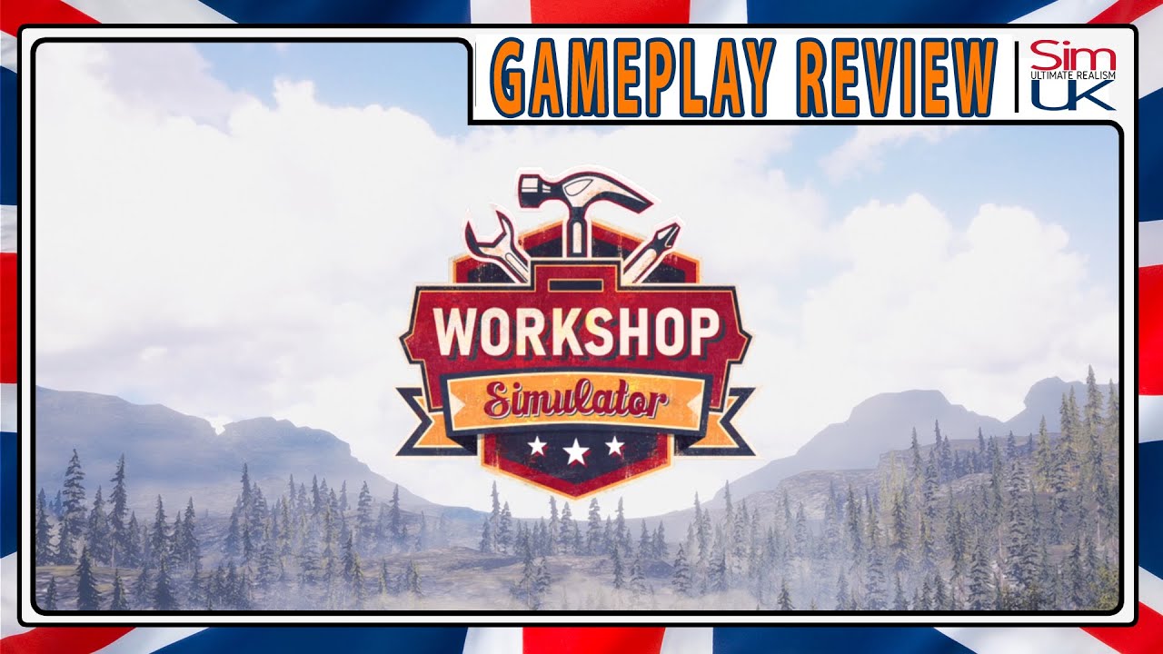 Workshop Simulator Gameplay Review - YouTube