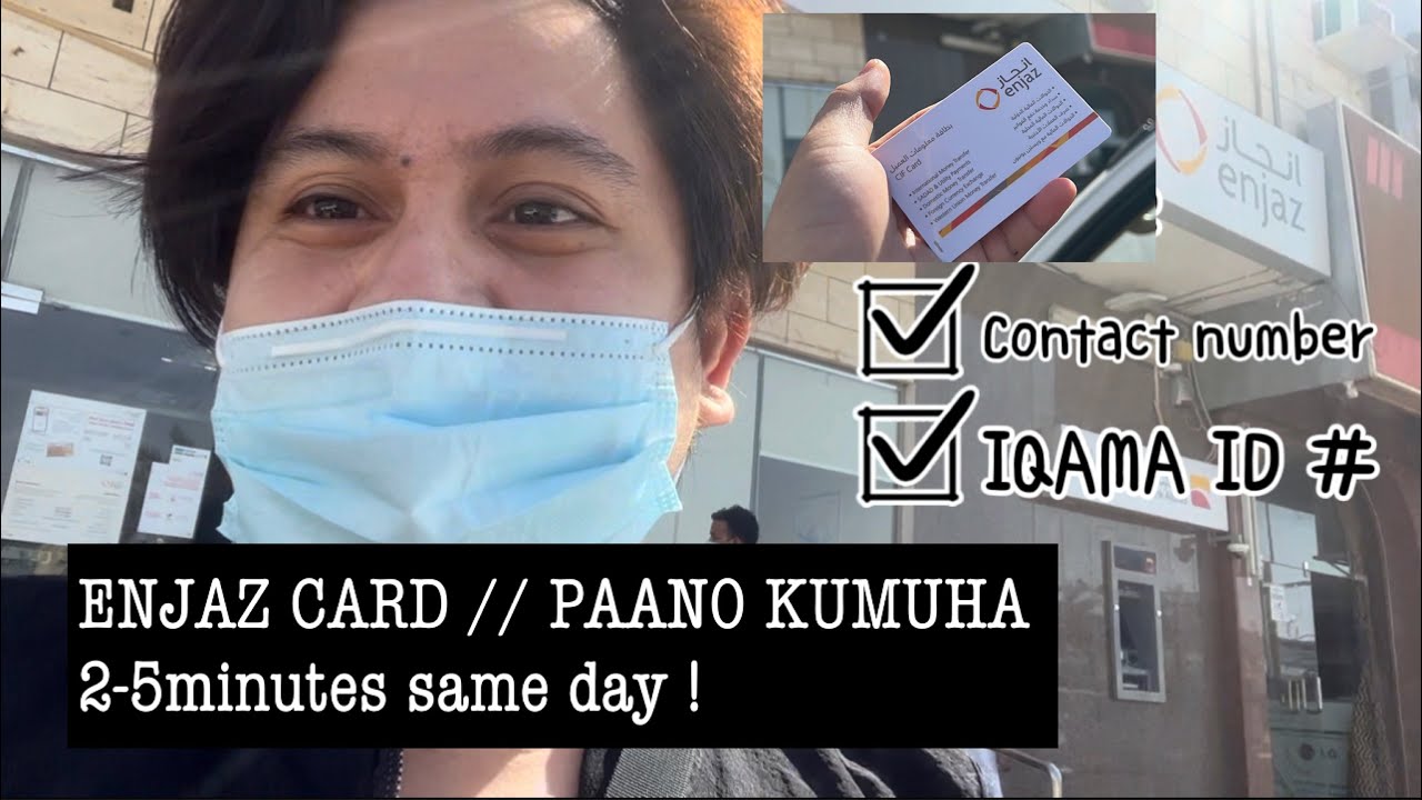 ENJAZ CARD // PAANO KUMUHA NG REMITTANCE CARD KSA - YouTube