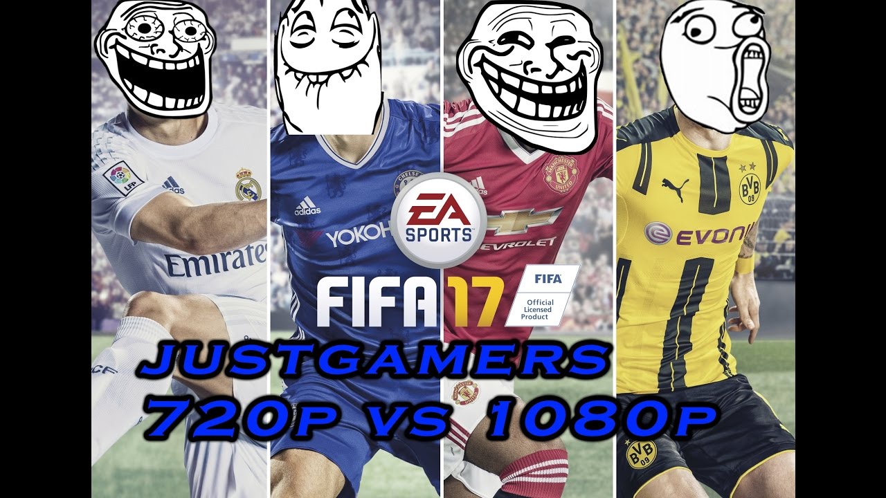 FIFA 17 Graphics Comparison 720p vs 1080p - YouTube