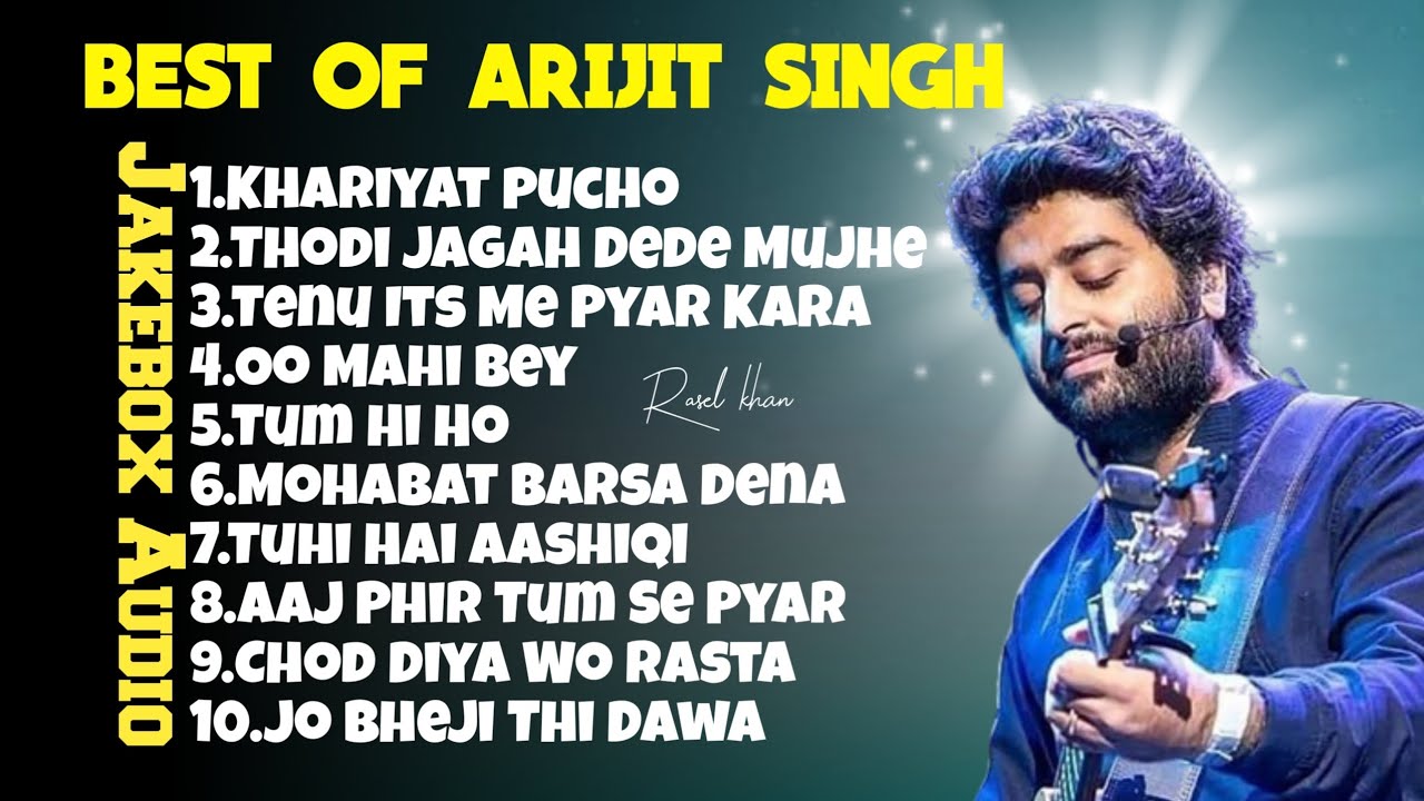 BEST SONGS of ARIJIT Singh top 10 super hit Arijit singh#arijitsingh # ...