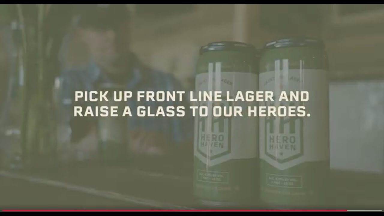 Hero Haven Front Line Lager - Brewed for a Cause - YouTube
