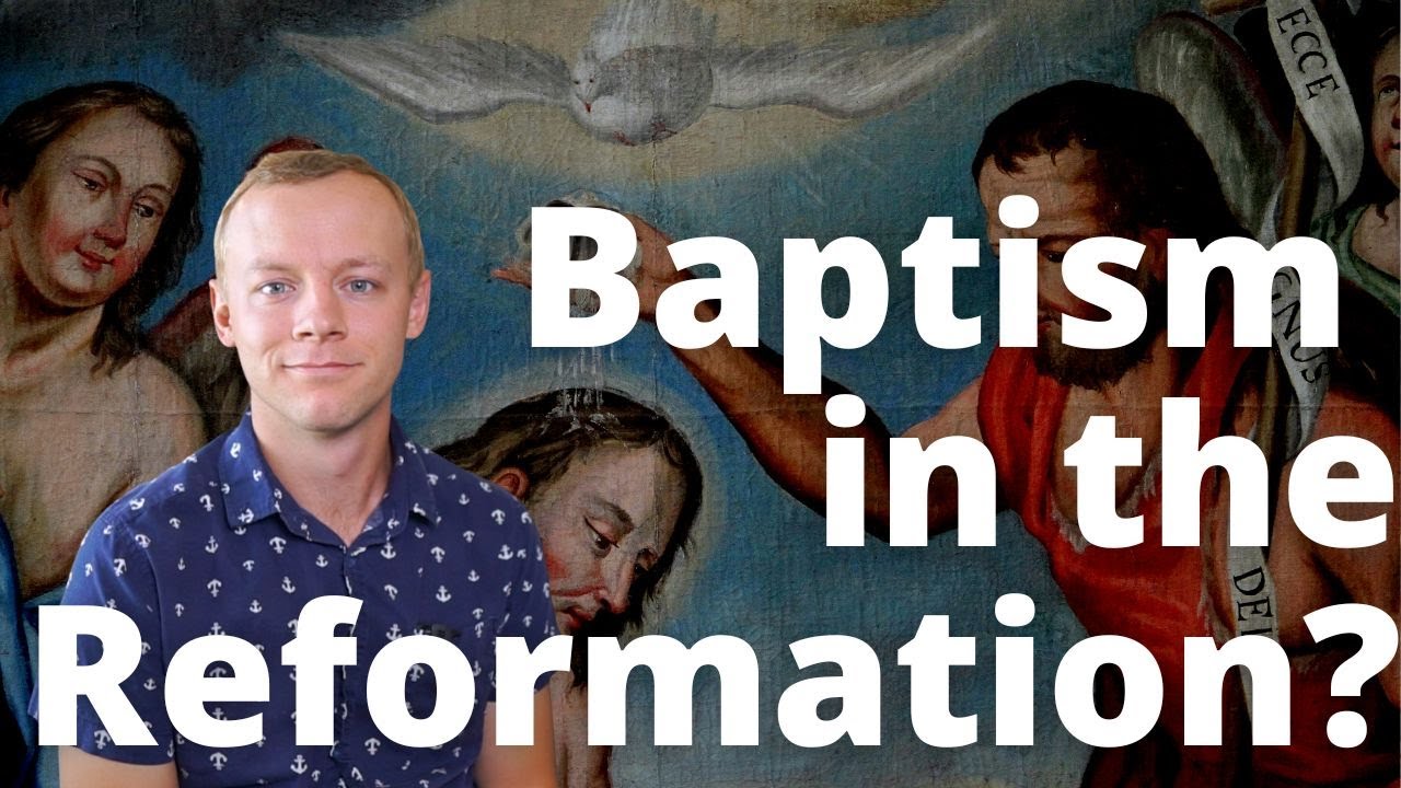 How did the Protestant Reformation change Baptism? | Brief baptism ...