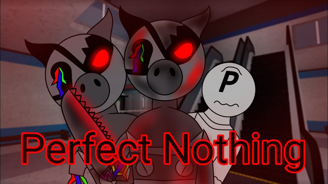 Perfect Nothing Meme | Piggy Book 1: Chapter 10 (Mall) Animation | Ft ...