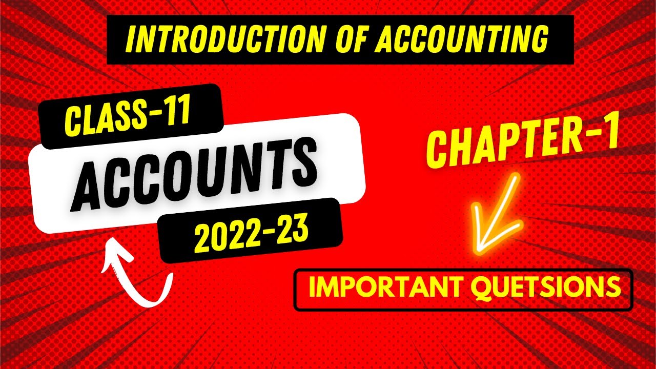 Class 11 accounts chapter 1 important questions | 2022-23 - YouTube