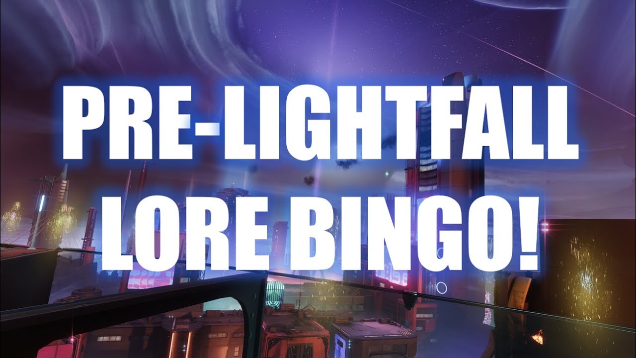 Destiny 2: Pre-Lightfall Lore Bingo! - YouTube
