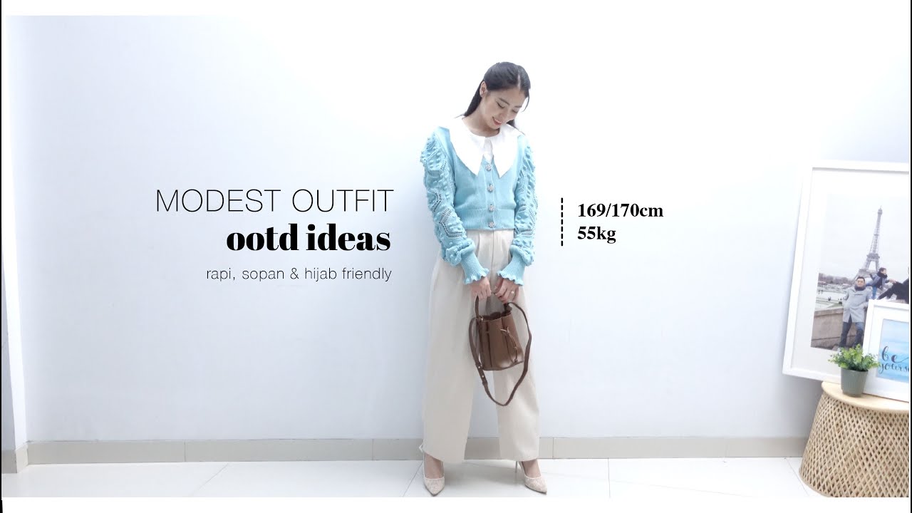 Outfit Ideas | OOTD Rapi Sopan & Hijab Friendly - YouTube