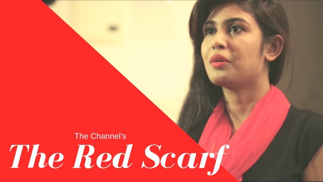 Red Scarf | Short film| - YouTube