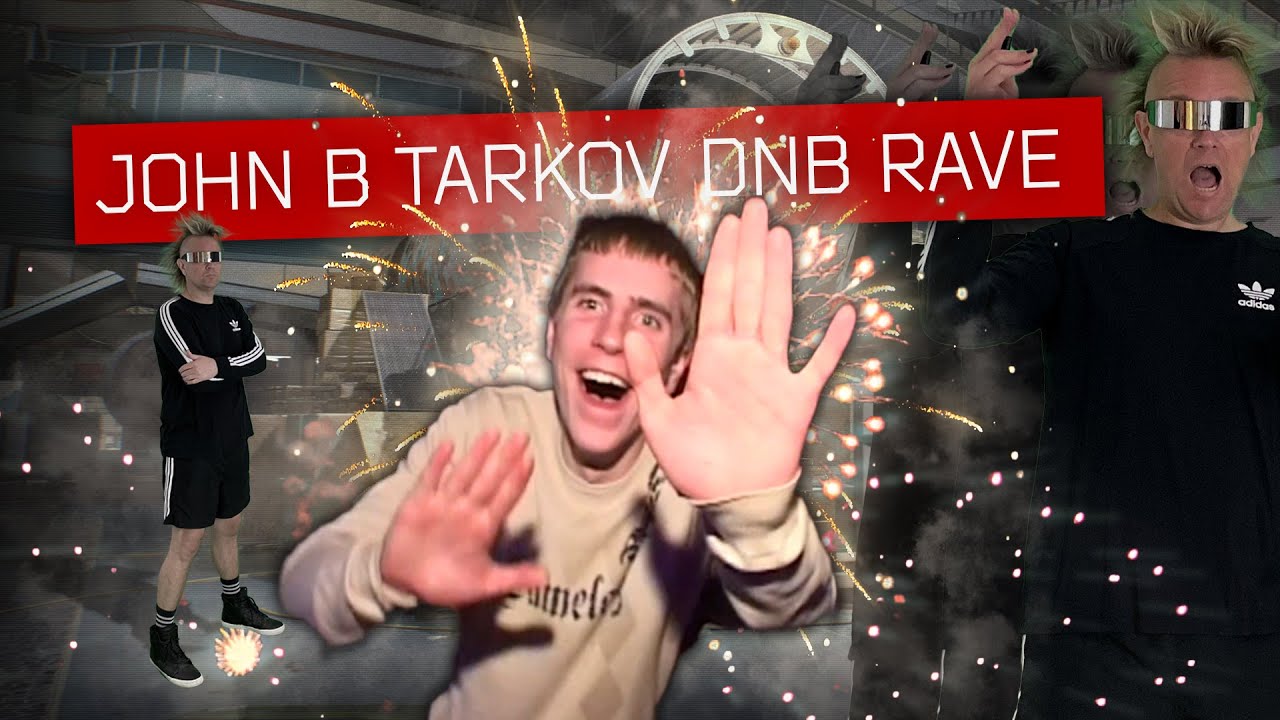 JOHN B's TARKOV DNB TWITCH RAVE! #FounInRave [19.8.22] - YouTube